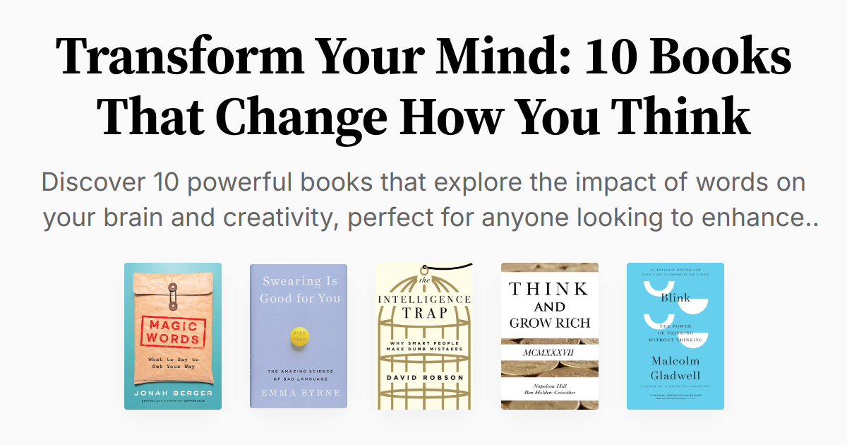 Transform Your Mind: 10 Books That Change How You Think | Summary & Audio
