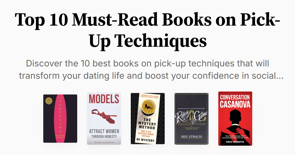 Top 10 Must-Read Books on Pick-Up Techniques | Summary & Audio