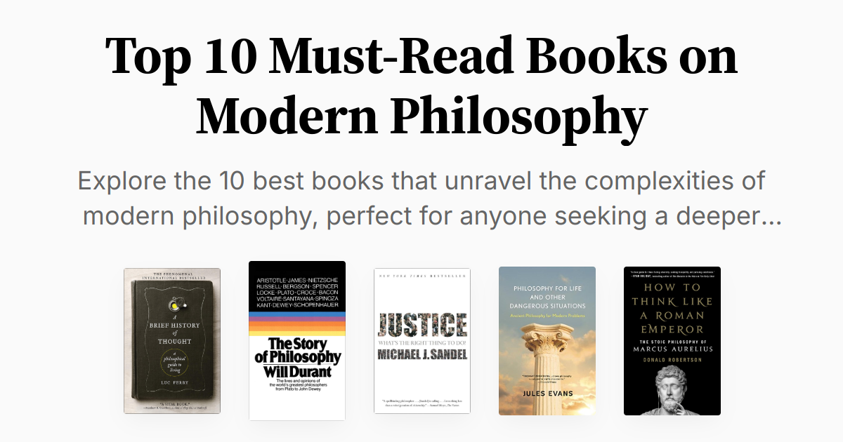 Top 10 Must-Read Books on Modern Philosophy | Summary & Audio