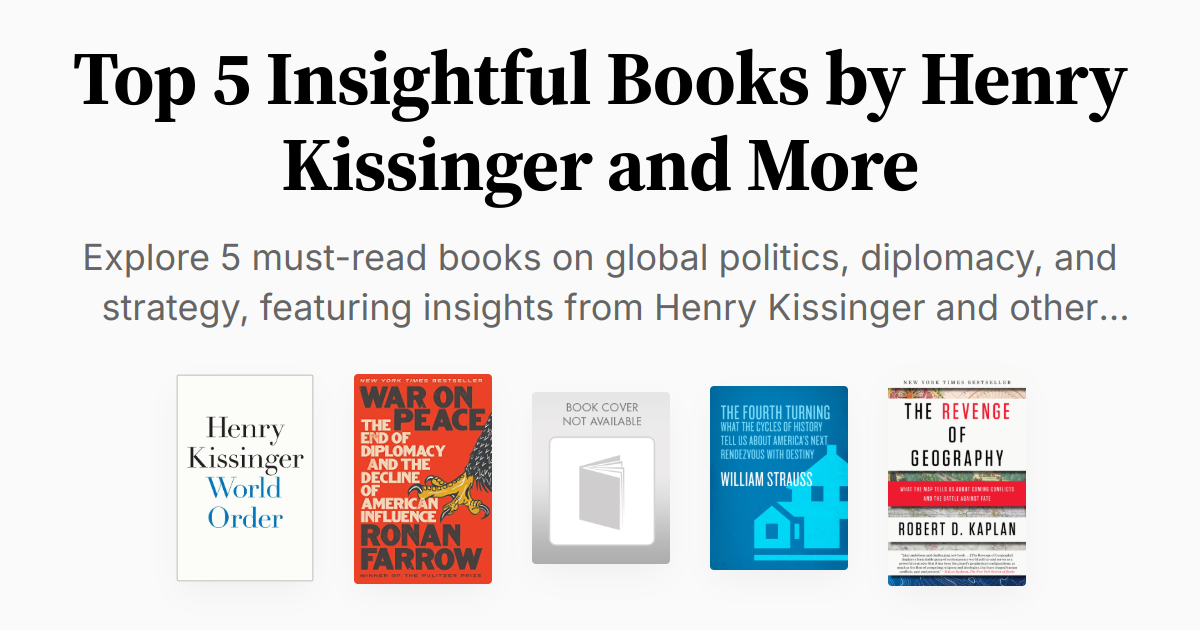 Top 5 Insightful Books by Henry Kissinger and More | Summary & Audio