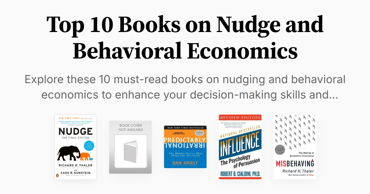 Top 10 Books on Nudge and Behavioral Economics | Summary & Audio