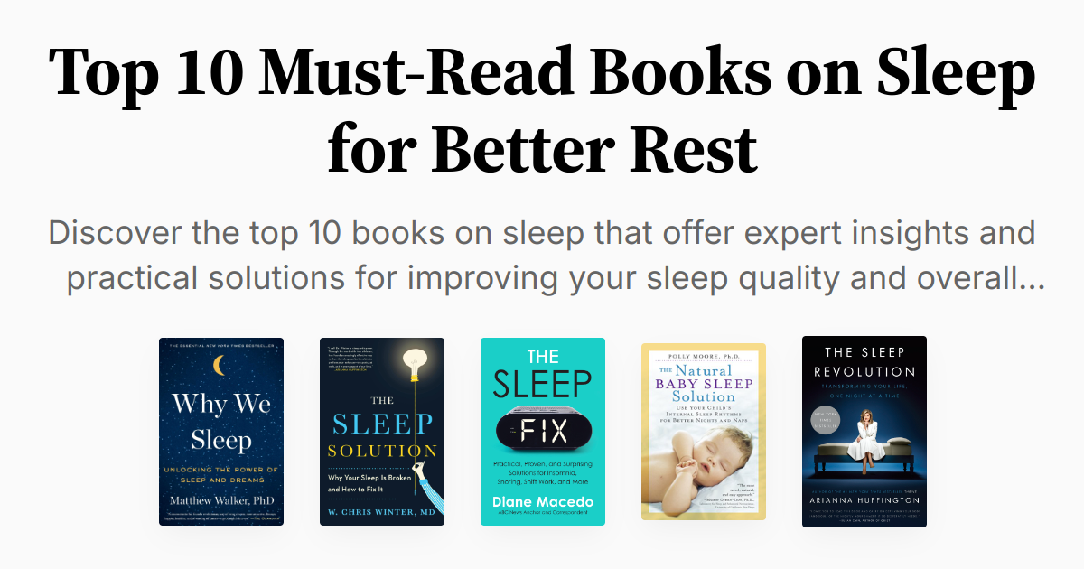 Top 10 Must-Read Books on Sleep for Better Rest | Summary & Audio