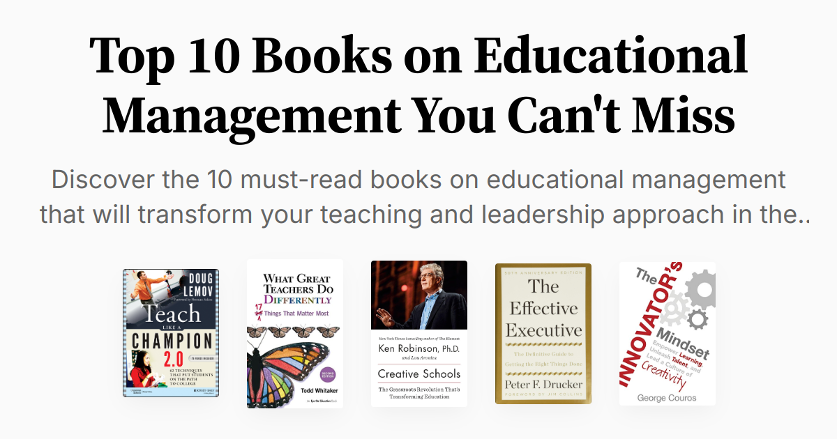 Top 10 Books on Educational Management You Can't Miss | Summary & Audio