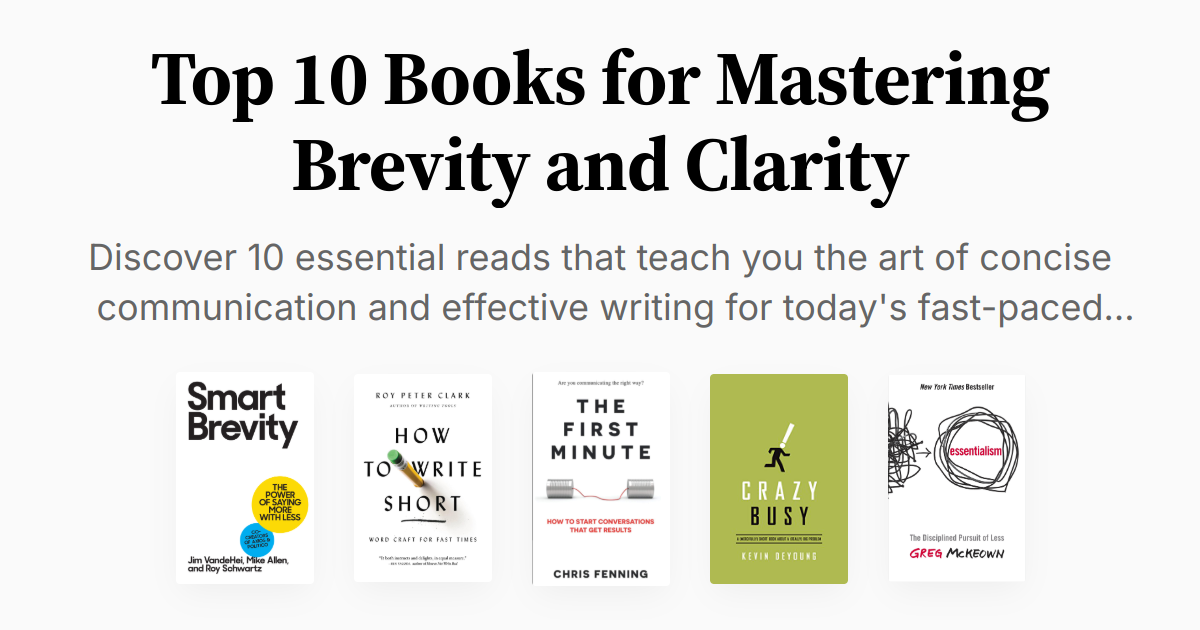 Top 10 Books for Mastering Brevity and Clarity | Summary & Audio