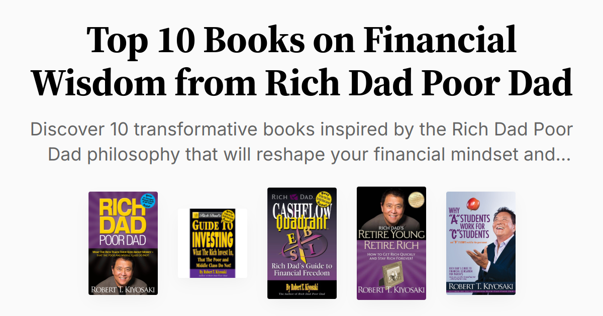 Top 10 Books on Financial Wisdom from Rich Dad Poor Dad | Summary & Audio