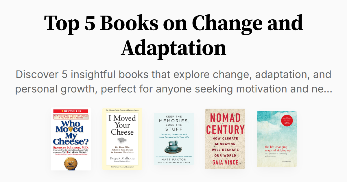 Top 5 Books on Change and Adaptation | Summary & Audio