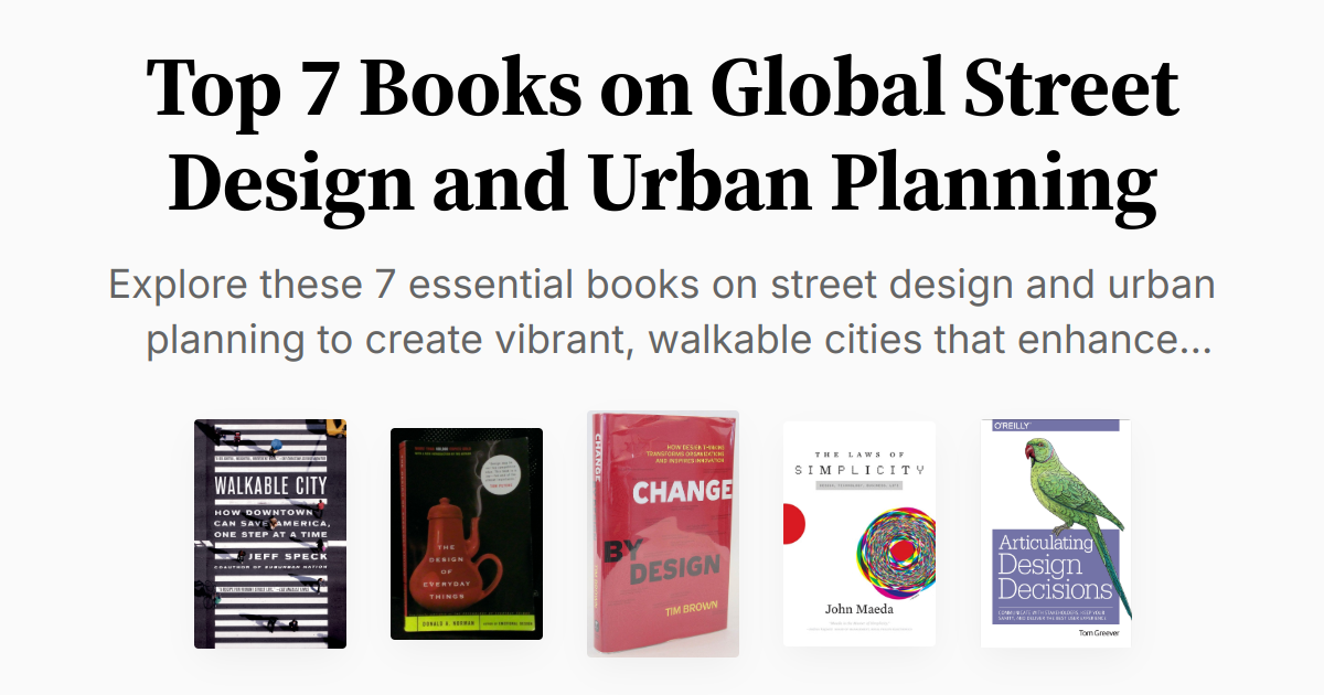 Top 7 Books on Global Street Design and Urban Planning | Summary & Audio