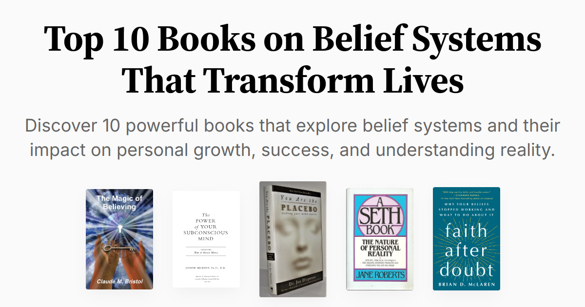 Top 10 Books on Belief Systems That Transform Lives | Summary & Audio