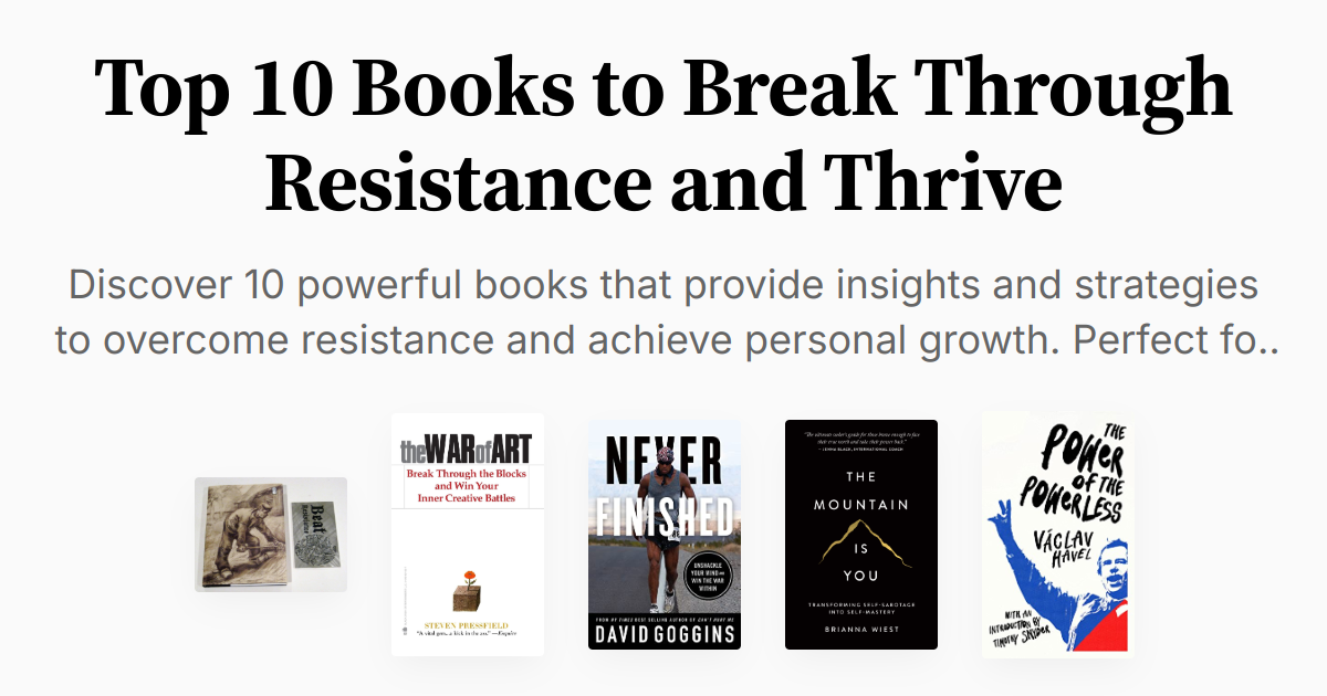 Top 10 Books to Break Through Resistance and Thrive | Summary & Audio
