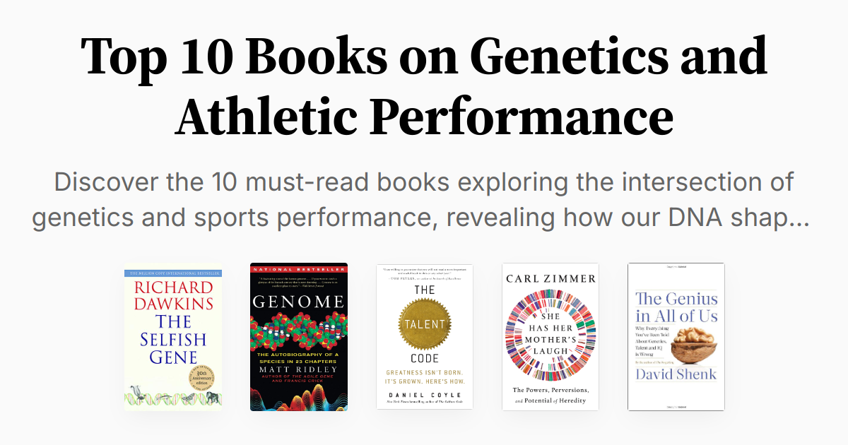 Top 10 Books on Genetics and Athletic Performance | Summary & Audio