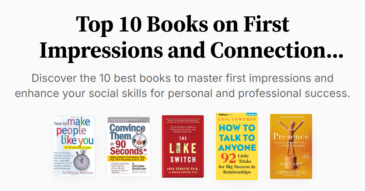 Top 10 Books on First Impressions and Connection Skills | Summaries & Audio