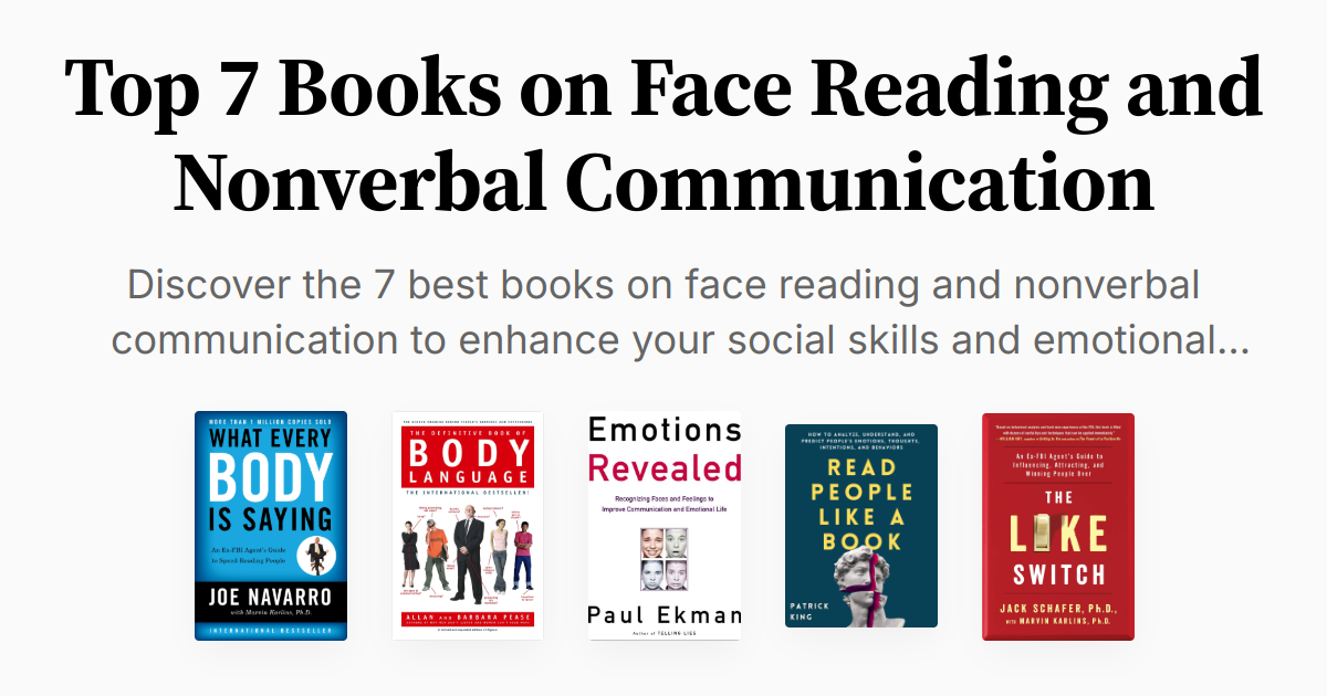 Top 7 Books on Face Reading and Nonverbal Communication | Summary & Audio