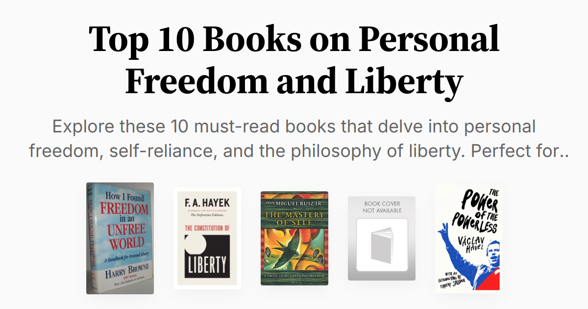 Top 10 Books on Personal Freedom and Liberty | Summary & Audio