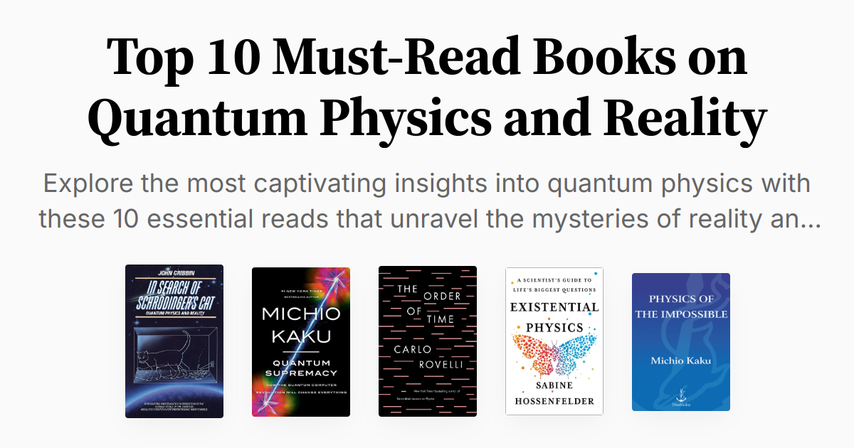 Top 10 Must-Read Books on Quantum Physics and Reality | Summary & Audio