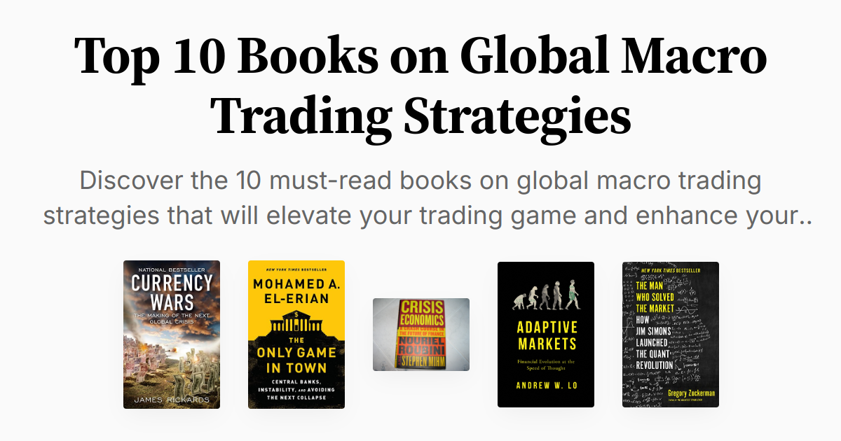 Top 10 Books on Global Macro Trading Strategies | Summary & Audio