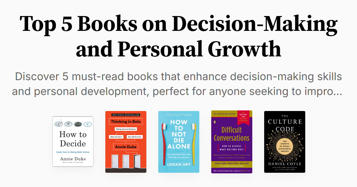 Top 5 Books on Decision-Making and Personal Growth | Summary & Audio