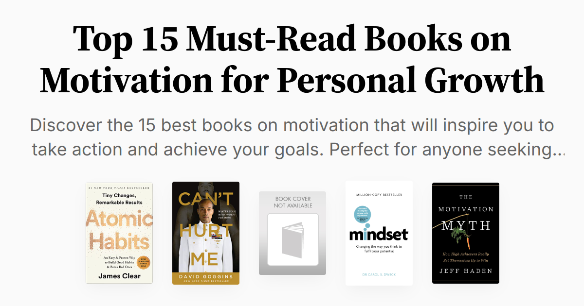 Top 15 Must-Read Books on Motivation for Personal Growth | Summary & Audio