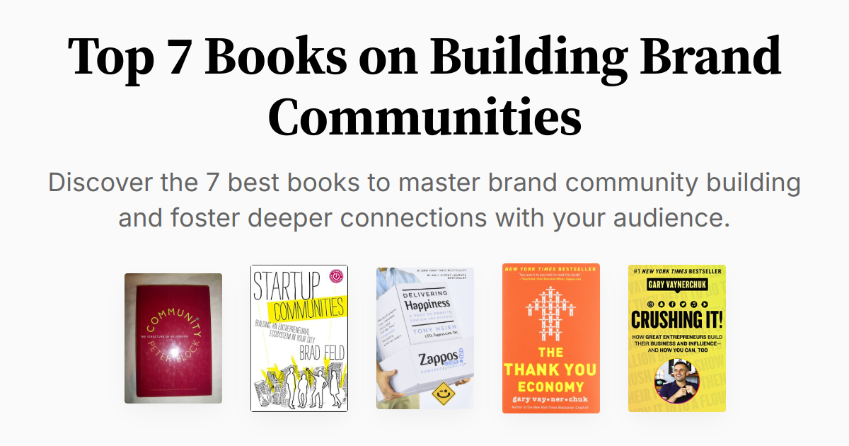 Top 7 Books on Building Brand Communities | Summary & Audio