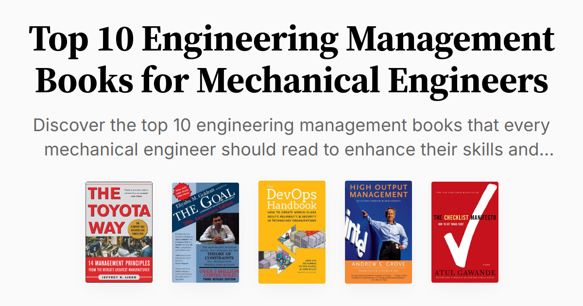 Top 10 Engineering Management Books for Mechanical Engineers | Summary ...