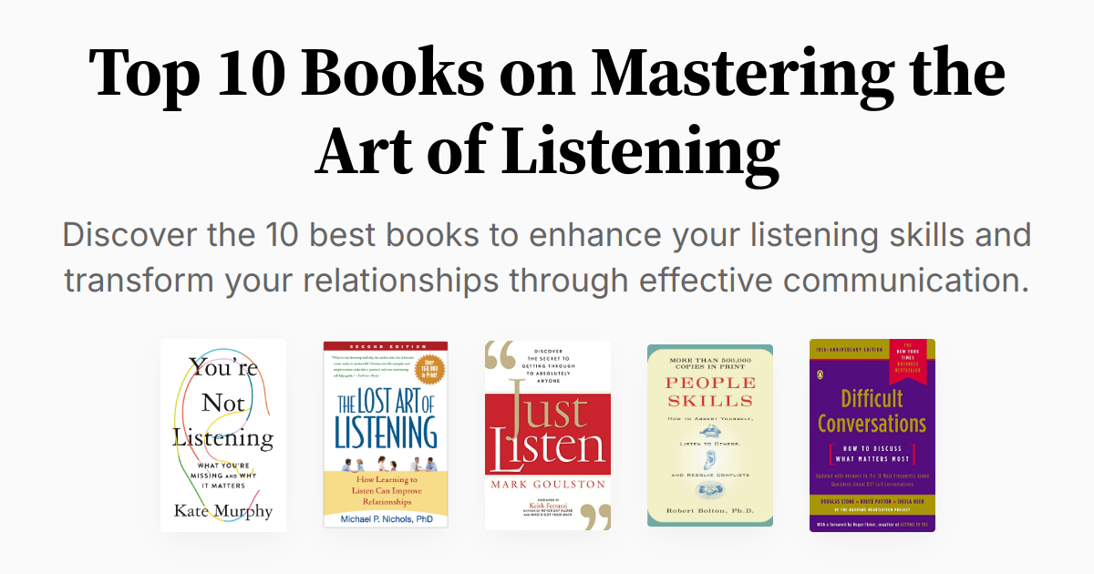 Top 10 Books on Mastering the Art of Listening | Summary & Audio