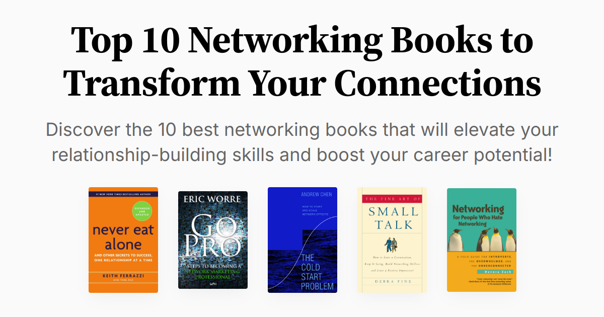 Top 10 Networking Books to Transform Your Connections | Summary & Audio