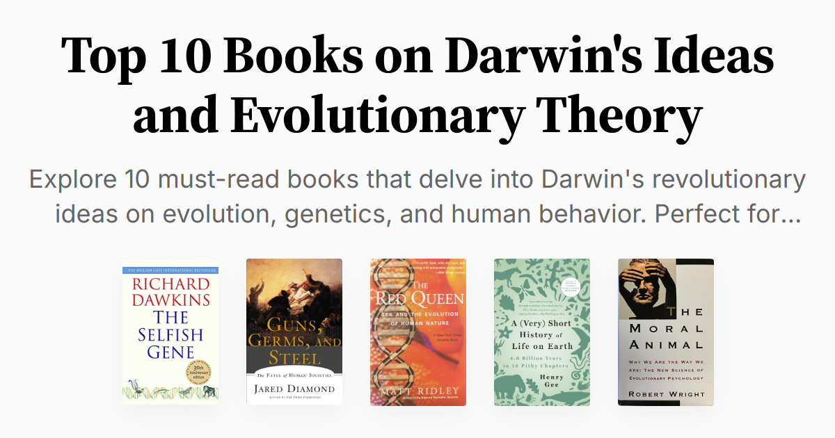 Top 10 Books on Darwin's Ideas and Evolutionary Theory | Summary & Audio