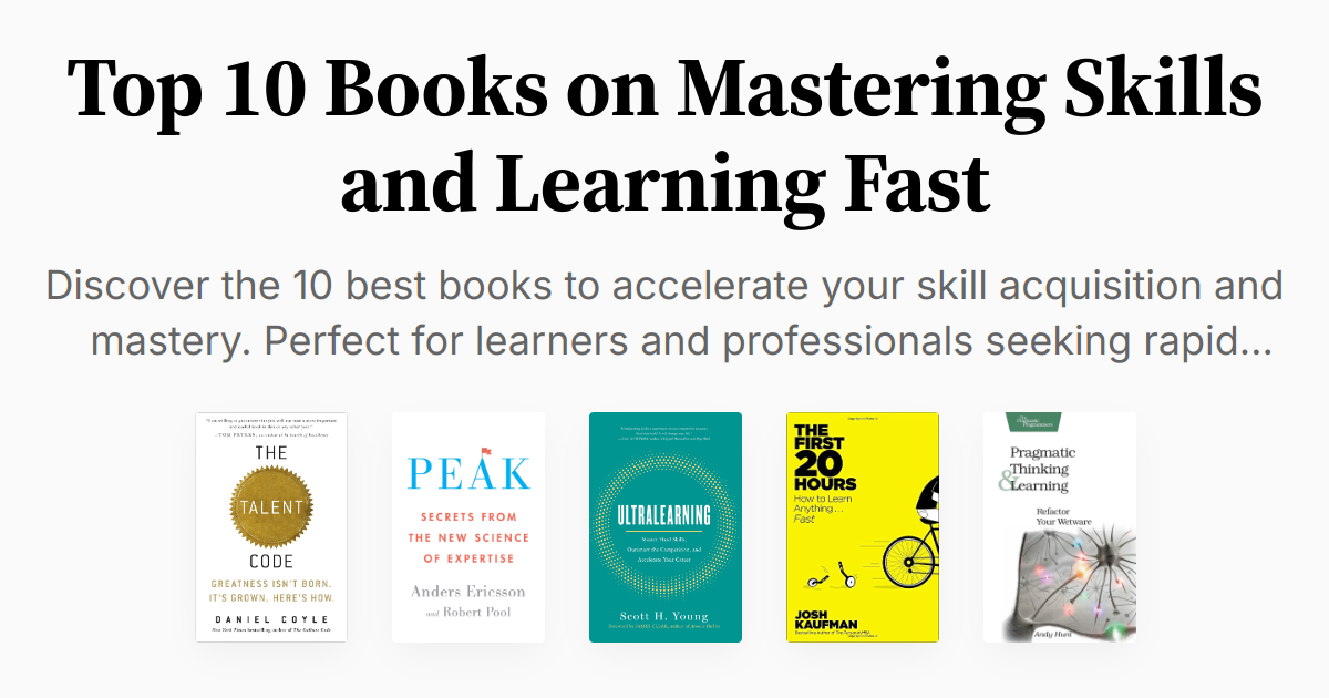 Top 10 Books on Mastering Skills and Learning Fast | Summary & Audio