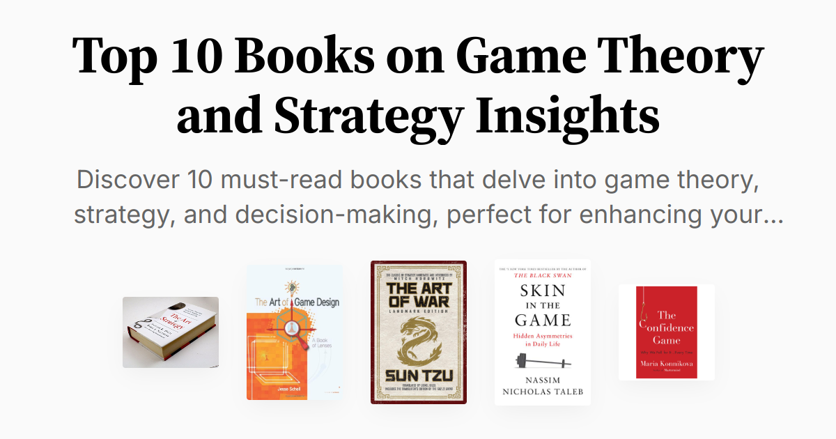Top 10 Books on Game Theory and Strategy Insights | Summary & Audio