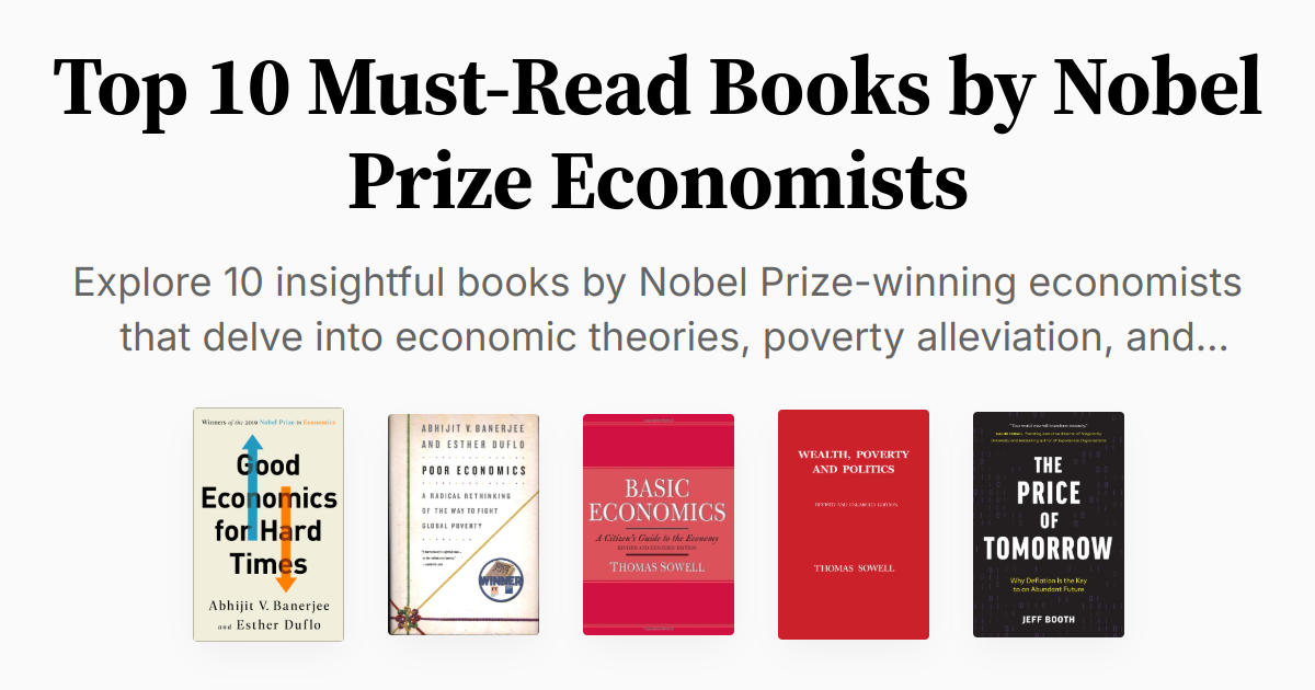 Top 10 Must-Read Books by Nobel Prize Economists | Summary & Audio