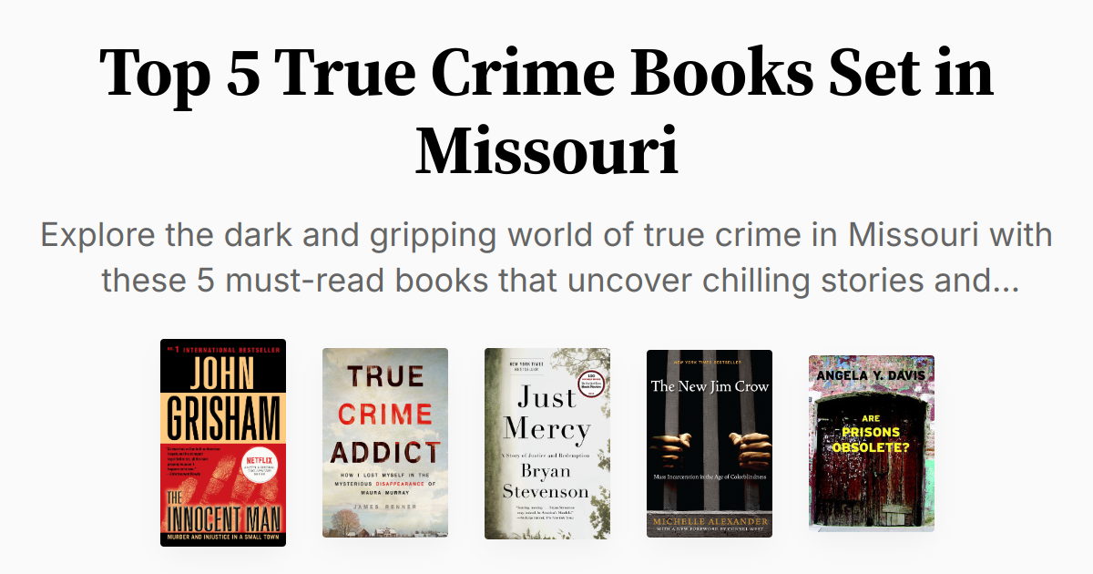 Top 5 True Crime Books Set in Missouri | Summary & Audio