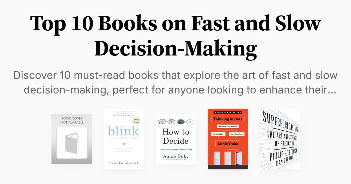 Top 10 Books on Fast and Slow Decision-Making | Summary & Audio