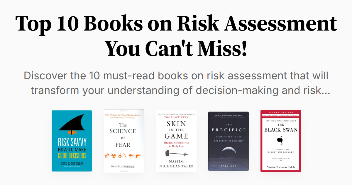 Top 10 Books on Risk Assessment You Can't Miss! | Summary & Audio