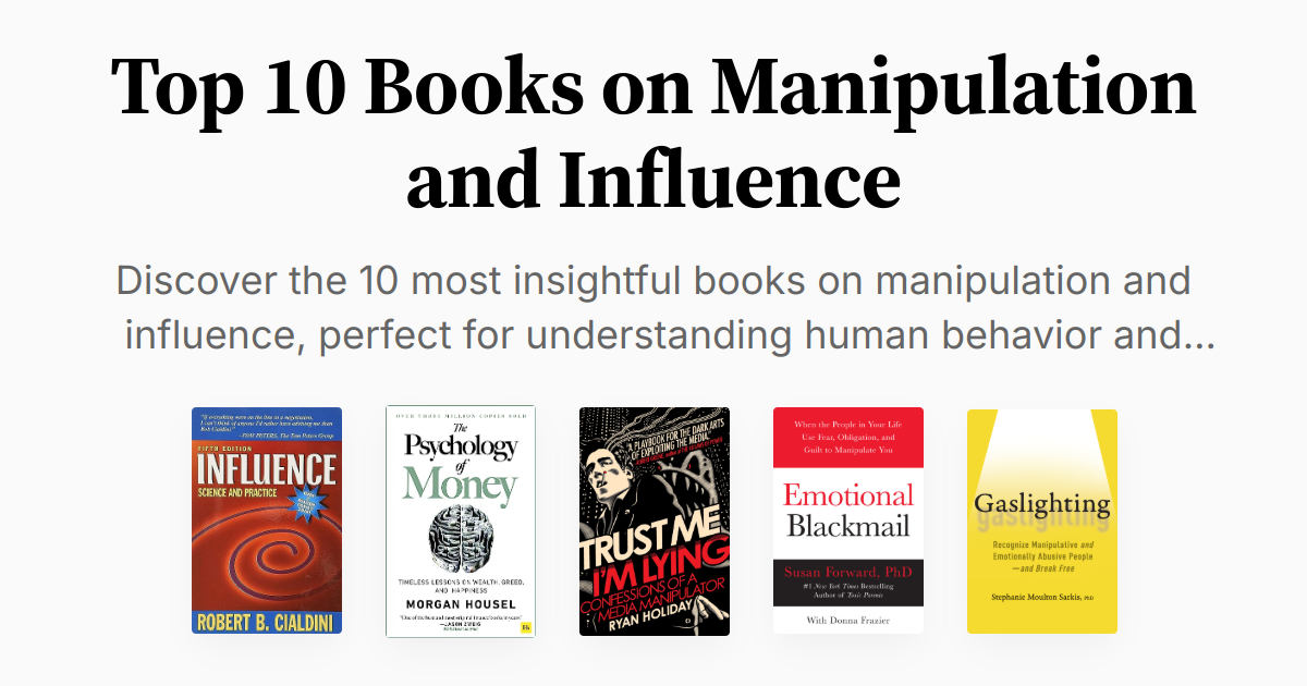 Top 10 Books on Manipulation and Influence | Summary & Audio