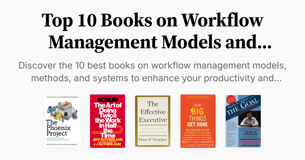 Top 10 Books on Workflow Management Models and Methods | Summary & Audio
