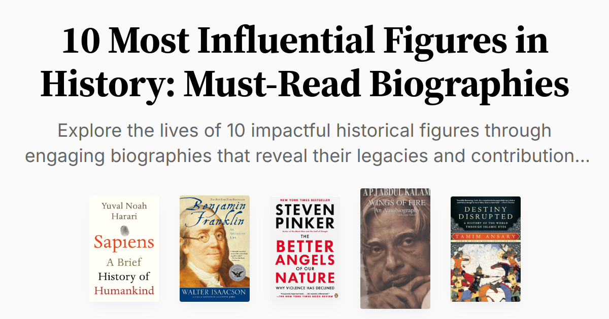 10 Most Influential Figures in History: Must-Read Biographies | Summary ...