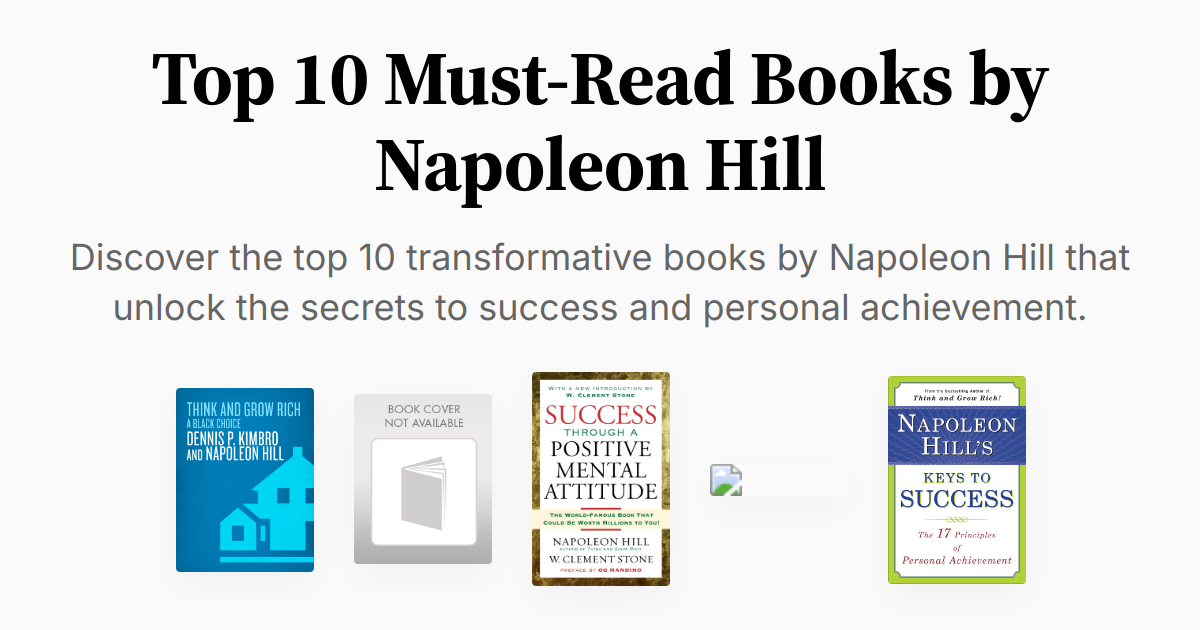 Top 10 Must-Read Books by Napoleon Hill | Summary & Audio