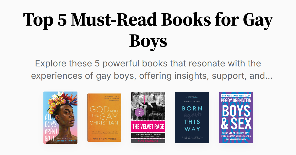 Top 5 Must-Read Books for Gay Boys | 摘要与音频