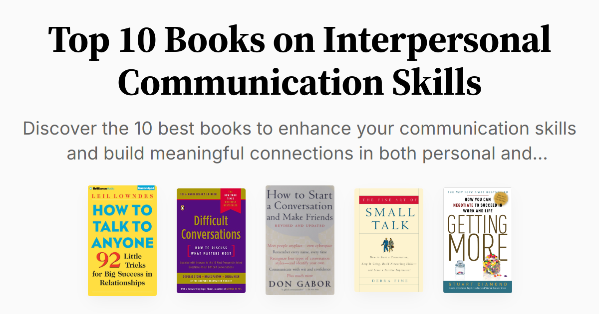 Top 10 Books on Interpersonal Communication Skills | Summaries & Audio