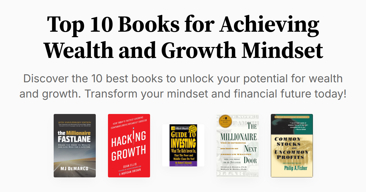 Top 10 Books for Achieving Wealth and Growth Mindset | Summary & Audio