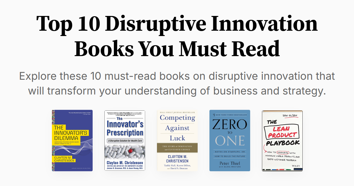 Top 10 Disruptive Innovation Books You Must Read | Summary & Audio