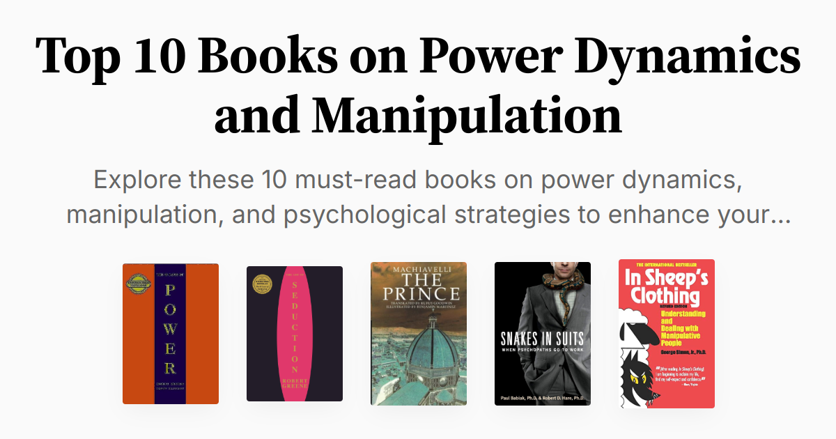 Top 10 Books on Power Dynamics and Manipulation | Summary & Audio