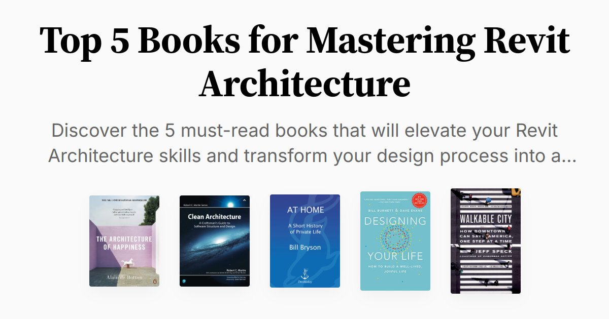 Top 5 Books for Mastering Revit Architecture | Summary & Audio