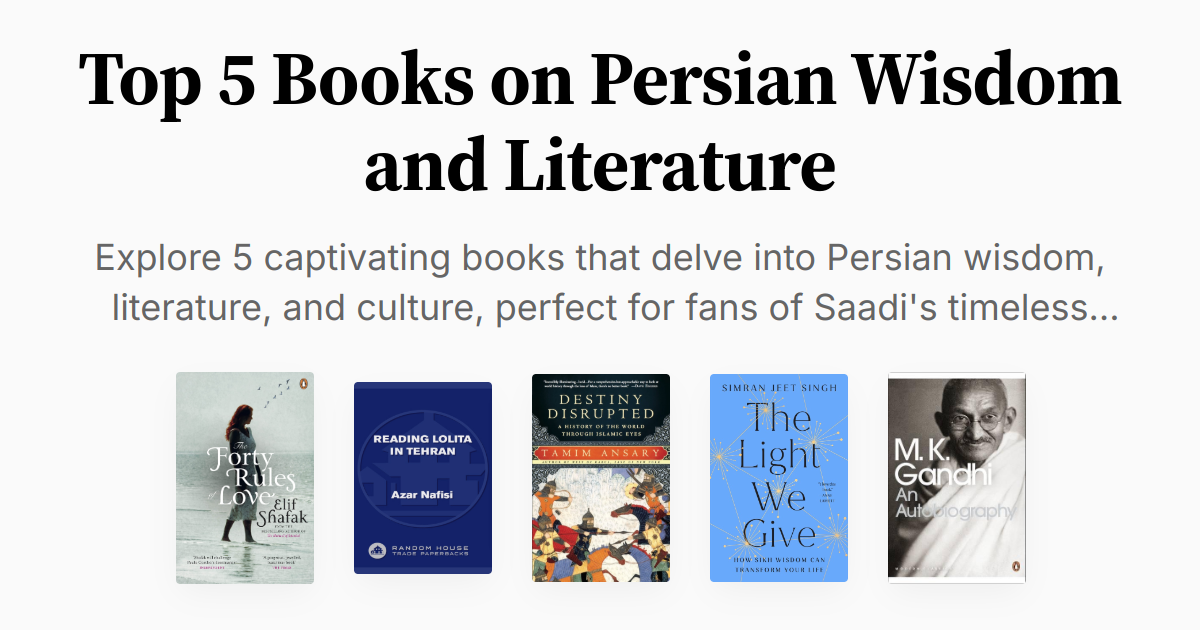 Top 5 Books on Persian Wisdom and Literature | Summary & Audio