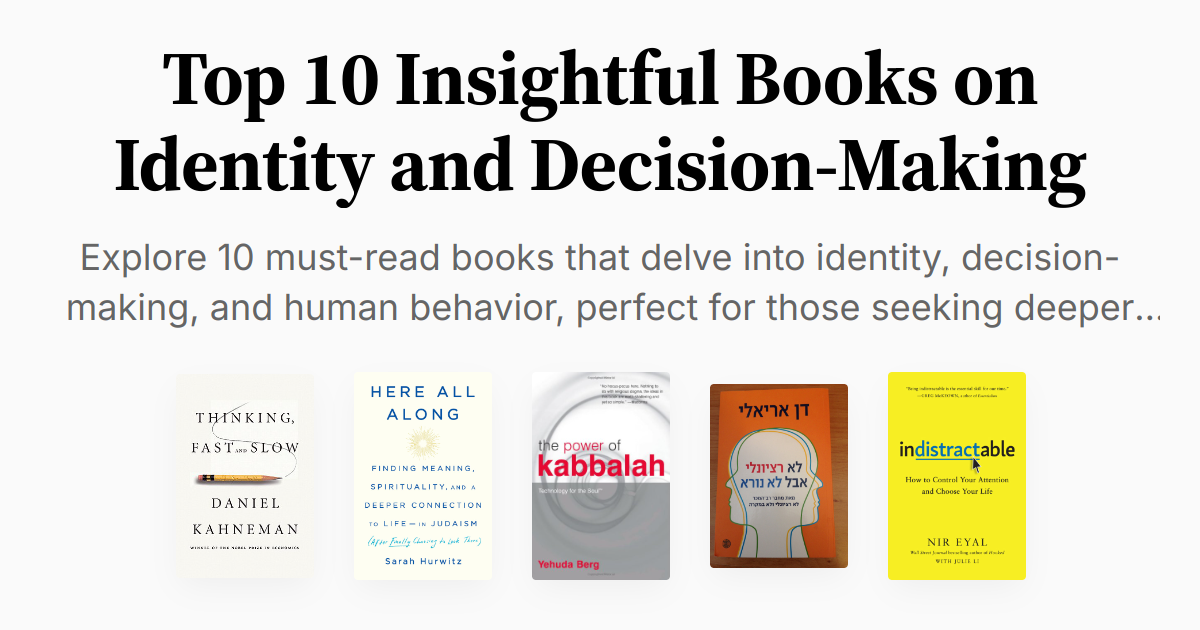 Top 10 Insightful Books on Identity and Decision-Making | Summary & Audio