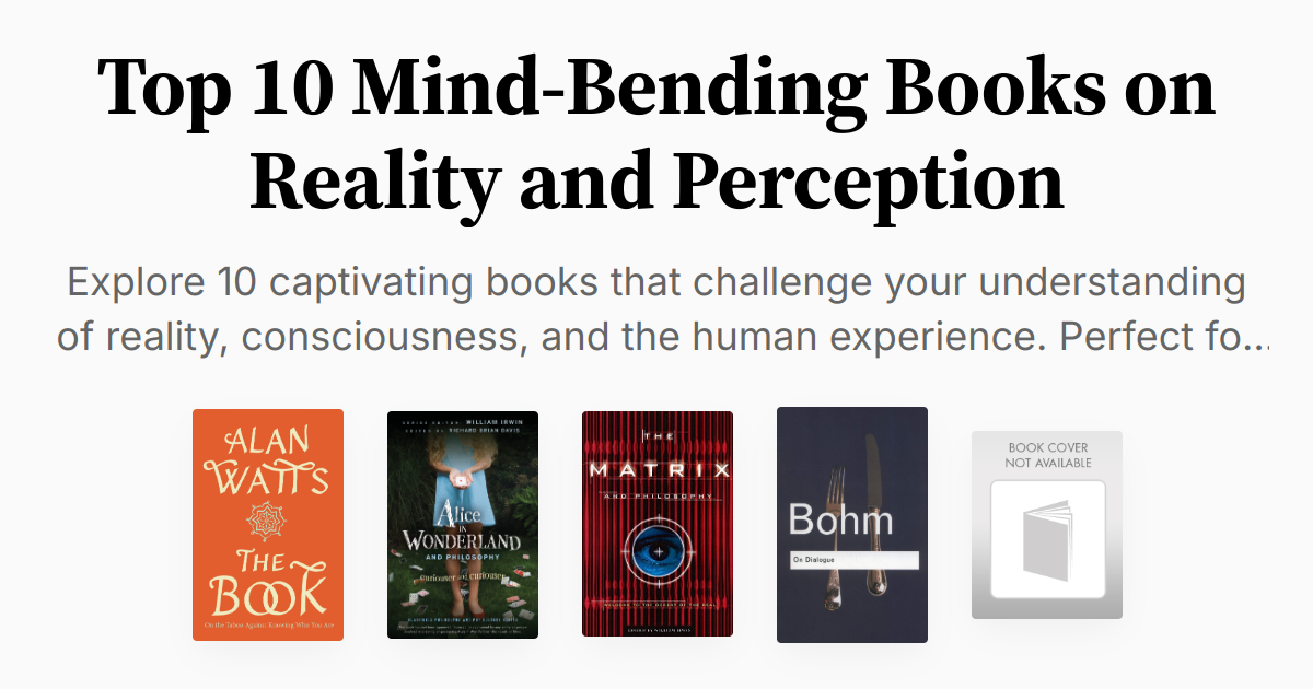 Top 10 Mind-Bending Books on Reality and Perception | Summary & Audio