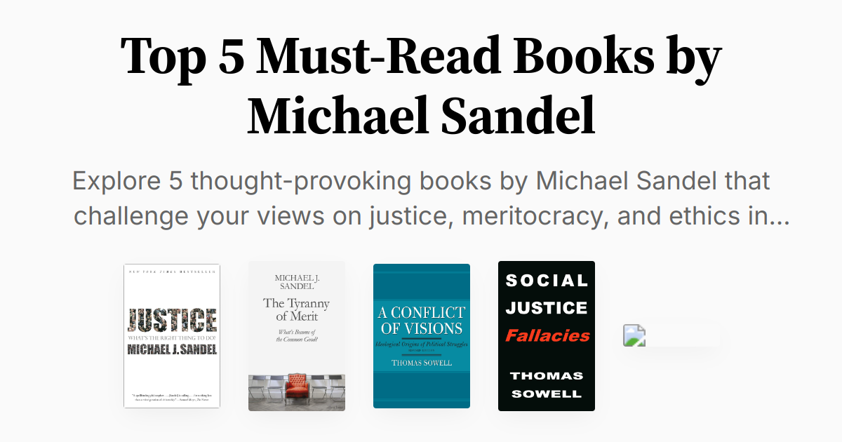 Top 5 Must-Read Books by Michael Sandel | Summary & Audio