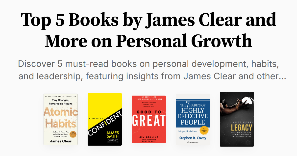 Top 5 Books by James Clear and More on Personal Growth | Summary & Audio