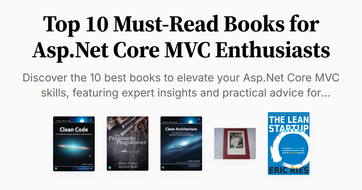 Top 10 Must-Read Books for Asp.Net Core MVC Enthusiasts | Summary & Audio