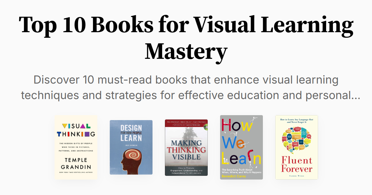 Top 10 Books for Visual Learning Mastery | Summary & Audio