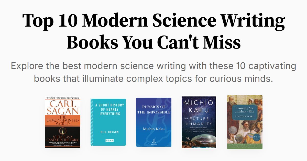 Top 10 Modern Science Writing Books You Can't Miss | Summaries & Audio